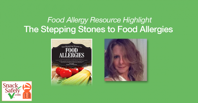 Inspiring Resource: The Stepping Stones to Food Allergies by Tracy Bush ...