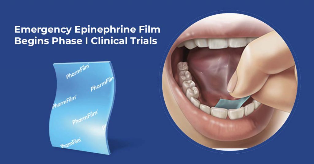 Emergency Epinephrine Film Begins Phase 1 Clinical Trials - SnackSafely.com