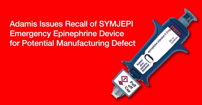 Adamis Issues Recall of SYMJEPI Emergency Epinephrine Device for ...