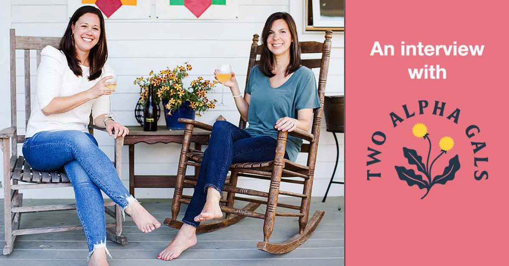 An Interview with the Women Behind Two Alpha Gals, a Resource for Those ...