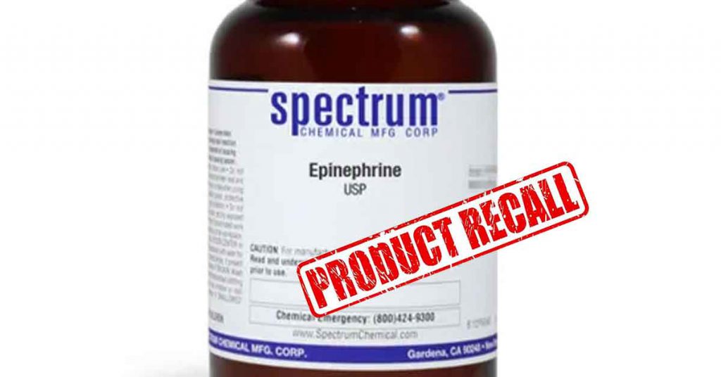Recall of Epinephrine Powder Used as a Precursor to Injectable ...