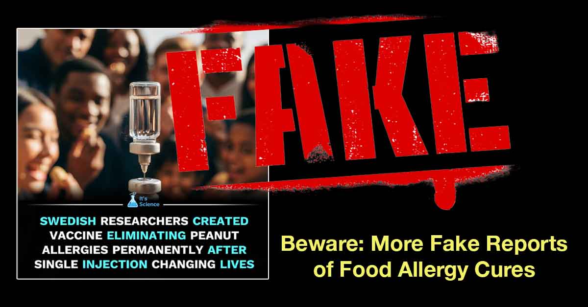 Beware: More Fake Reports of Food Allergy Cures - SnackSafely.com